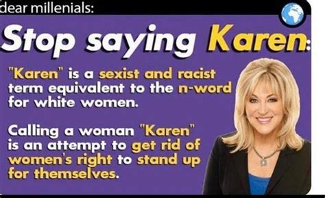 Sounds Exactly Like What A Karen Would Say Rfuckyoukaren Karen