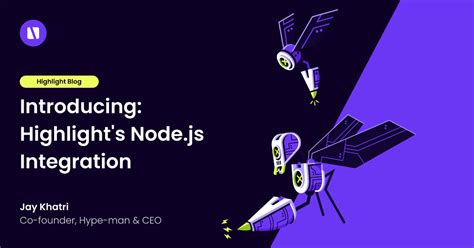 Introducing Highlights Nodejs Integration