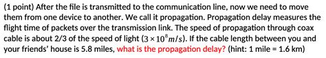 Solved 1 Point After The File Is Transmitted To The