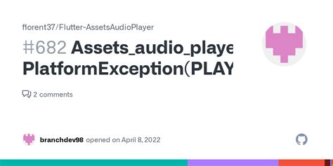 Assets Audio Player PlatformException PLAY ERROR Issue Florent Flutter