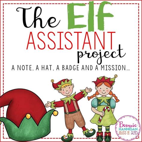 The Elf Assistant Project By Bonnie Hannigan Miss H 2nd Tpt