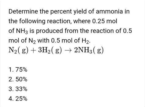 Determine The Percent Yield Of Ammonia In The Following Reaction Where 0