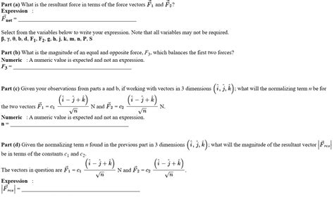 Part A What Is The Resultant Force In Terms Of The Force Vectors F And F2 Expression Net Select