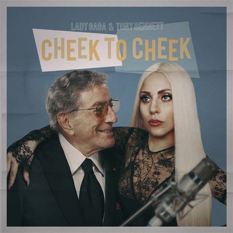 Lady Gaga Cheek To Cheek Album Cover Tony Bennett And Lady Gaga