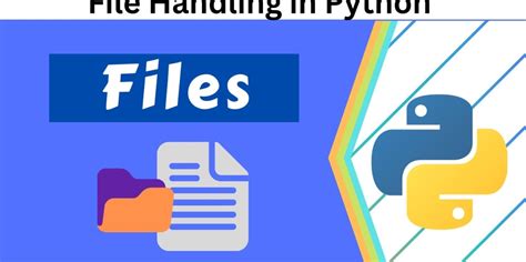Comprehensive Guide To File Handling In Python Dev Community