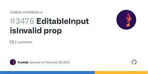 Editableinput Isinvalid Prop · Issue 3476 · Chakra Uichakra Ui · Github
