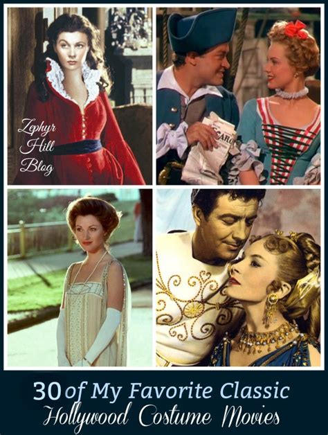 30 Of My Favorite Classic Hollywood Costume Movies