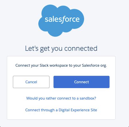 Connect Multiple Salesforce Orgs To A Single Slack Workspace