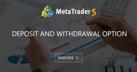 Deposit And Withdrawal Option Withdraw Mql4 And Metatrader 4 Mql4 Programming Forum