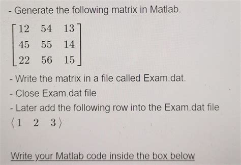 Solved Generate The Following Matrix In Matlab Chegg