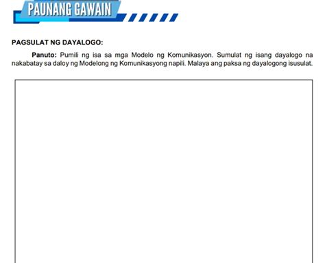PAUNN BAWAN PAGSULAT NG DAYALOGO Panuto StudyX