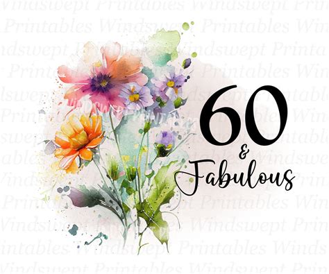 60th Birthday Clipart 60 And Fabulous Sublimation Transfers Printable