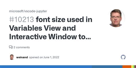 Font Size Used In Variables View And Interactive Window Too Big Issue Microsoft