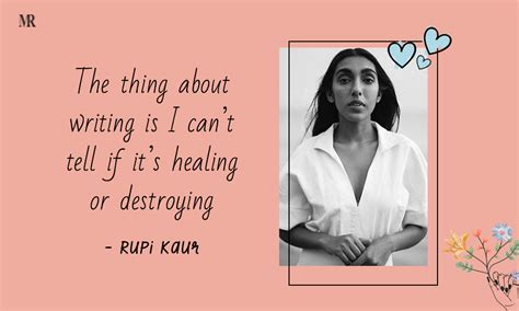 15 Soul Stirring Rupi Kaur Quotes That Speak To Your Core
