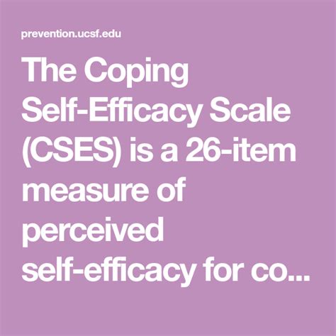 The Coping Self Efficacy Scale Cses Is A 26 Item Measure Of Perceived