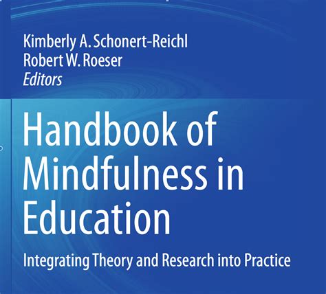 Handbook Of Mindfulness In Education Edited By Kimberly Schonert Reichl