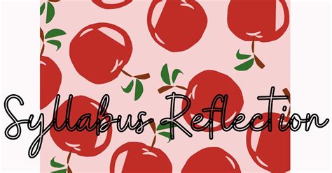 Blog 2 Syllabus Reflection