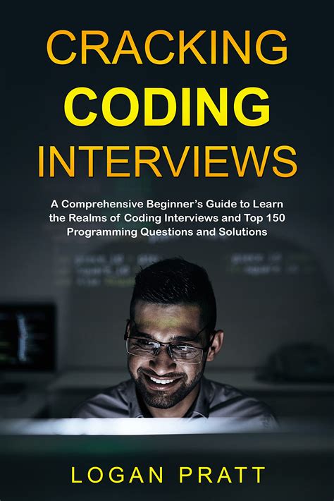 Buy Cracking Coding Interviews A Comprehensive Beginners Guide To