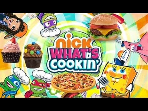 Nick Whats Cooking Nickelodeon Games Youtube
