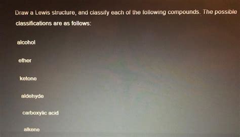 [solved] draw a lewis structure and classify each of the