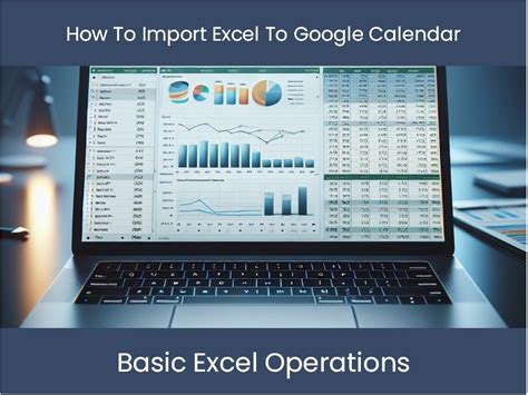 Tutorial de Excel: cómo importar Excel al calendario de Google ...