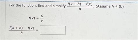 Solved For The Function Find And Simplify Hf X H F X Chegg Com