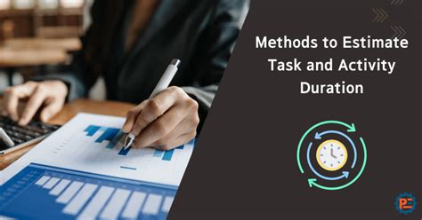 Methods To Estimate Task And Activity Duration Planning Engineer