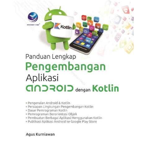 Jual Panduan Lengkap Pengembangan Aplikasi Android Dengan Kotlin