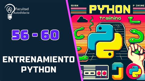 Entrenamiento Python Con Ejercicios Episodio YouTube