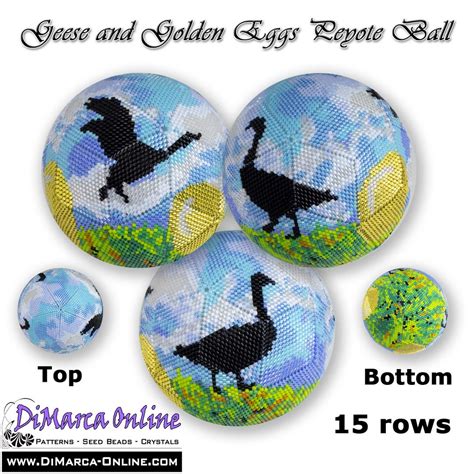 3d Peyote Ball Beading Pattern 15 Rows Geese And Golden Eggs With