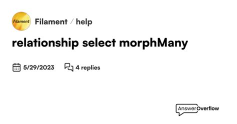 Relationship Select Morphmany Filament
