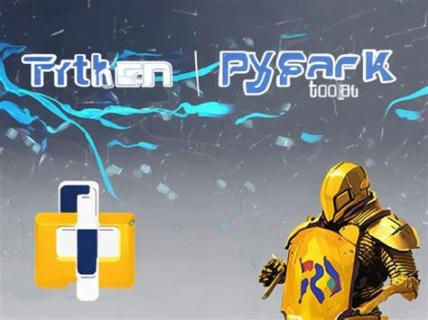 Pyspark入门指南：大数据处理基石解析 达沃热点
