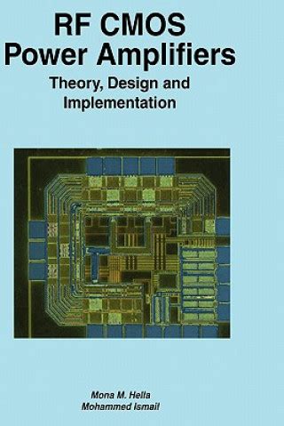 RF CMOS Power Amplifiers Theory Design and Implementation Najlacnejšie knihy
