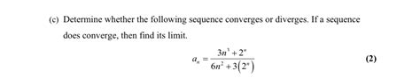 Solved (c) ﻿Determine whether the following sequence | Chegg.com