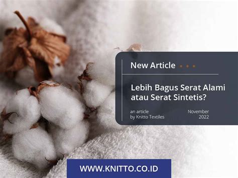 Lebih Bagus Serat Alami Atau Serat Sintetis