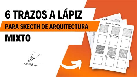 Trazos Básicos Mixtos Con Lápiz Y Tintas Para Sketch De Arquitectura