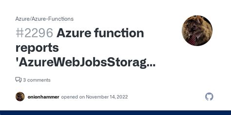Azure Function Reports AzureWebJobsStorage As Missing When Configured For RBAC Issue 2296