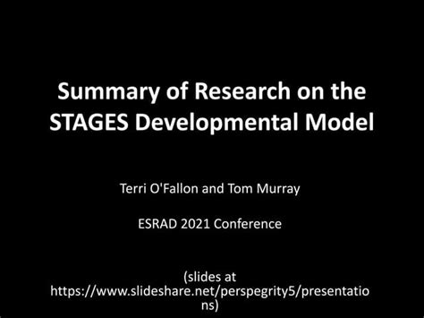 2021 Summary Of Research On The Stages Developmental Model Pptx