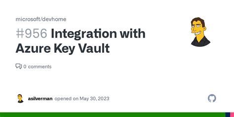 Integration With Azure Key Vault Issue Microsoft Devhome GitHub