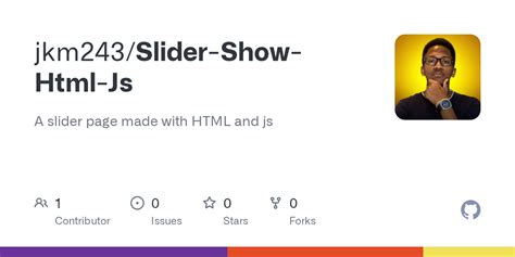 GitHub Jkm243 Slider Show Html Js A Slider Page Made With HTML And Js