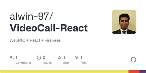 GitHub Alwin 97 VideoCall React WebRTC React Firebase