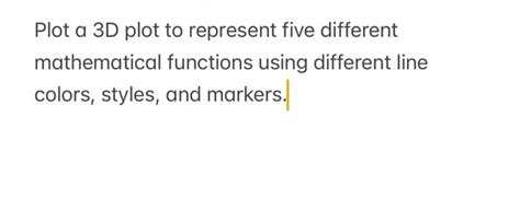 Plot A D Plot To Represent Five Different Chegg