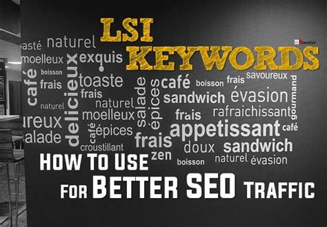 Lsi Keywords Boost Onpage Seo For Higher Rankings And Organic Traffic Keyword Optimization