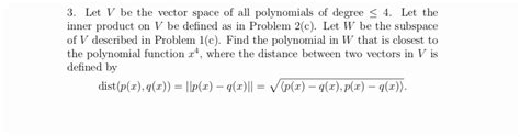 solved 3 let v be the vector space of all polynomials of