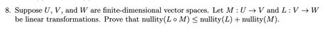 Solved Suppose U V And W Are Finite Dimensional Vector Chegg