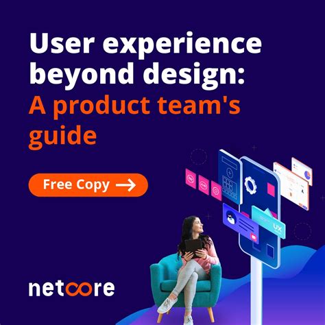 A Great User Experience Is What It Takes To Make Your App A Success Netcore Cloud