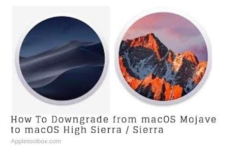 How To Downgrade From MacOS Mojave To MacOS High Sierra AppleToolBox