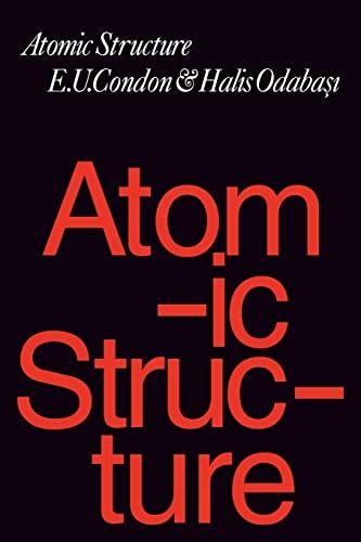 Atomic Structure Condon E U Odabasi Halis 9780521298933 Abebooks