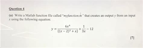 solved question 4 a ﻿write a matlab function file called