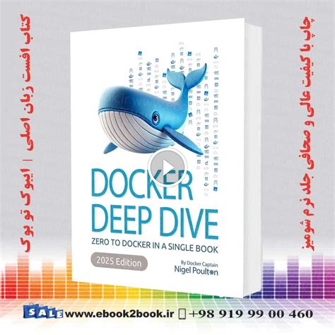 قیمت و خرید کتاب Docker Deep Dive 2025 اثر Nigel Poulton